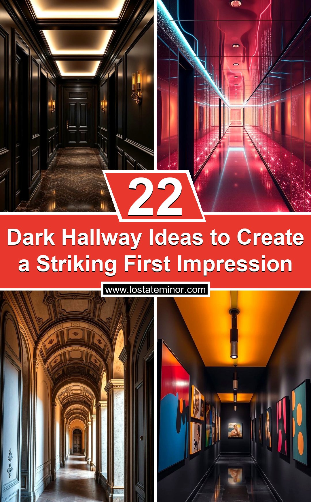 22 Dark Hallway Ideas to Create a Striking First Impression - Lost At E ...