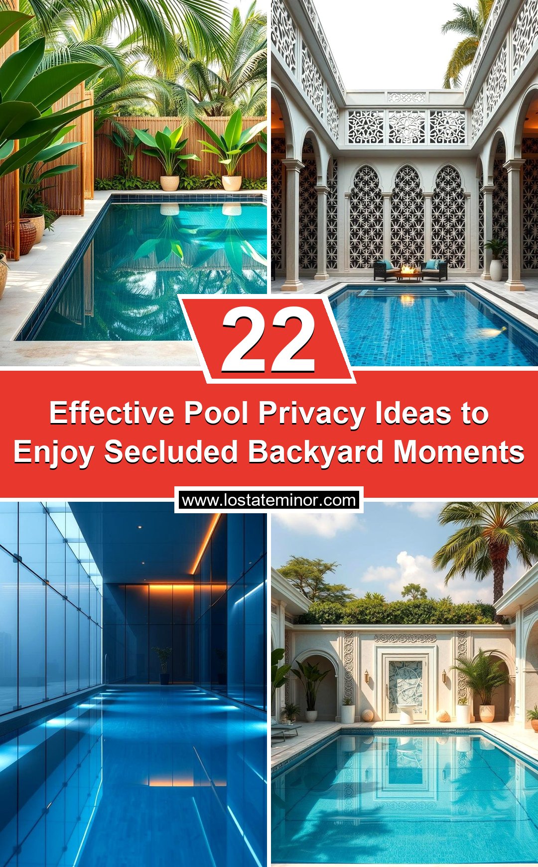 22 Effective Pool Privacy Ideas to Enjoy Secluded Backyard Moments ...