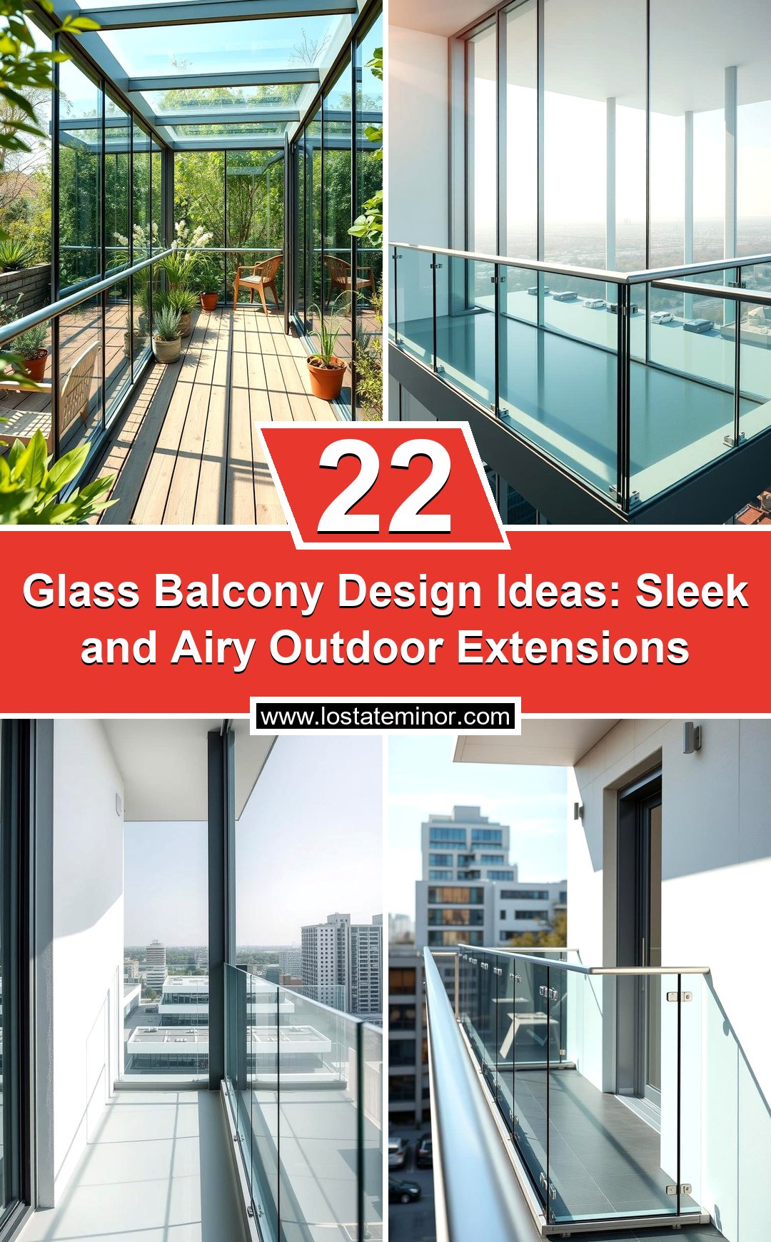 22 Glass Balcony Design Ideas: Sleek & Airy Outdoor Extensions - Lost ...