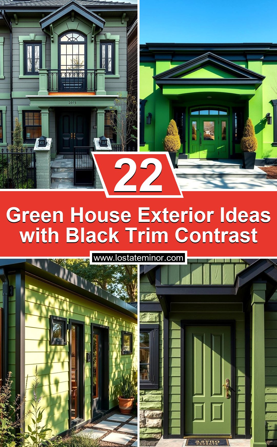 22 Green House Exterior Ideas with Black Trim Contrast - Lost At E Minor